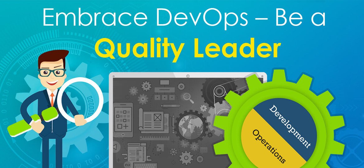 Embrace DevOps – Be a Quality Leader - HexaLearn Blog