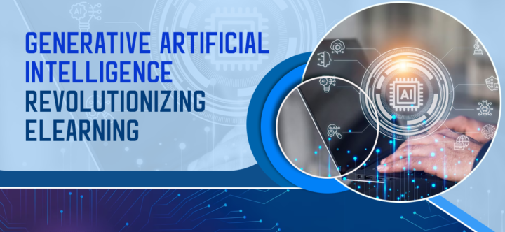 Generative Artificial Intelligence: Revolutionizing eLearning ... Generative Artificial Intelligence: Revolutionizing eLearning ...