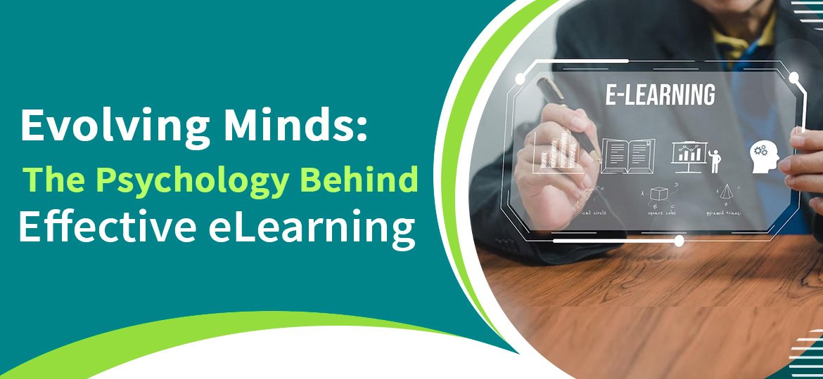Evolving Minds: The Psychology Behind Effective eLearning - HexaLearn Blog